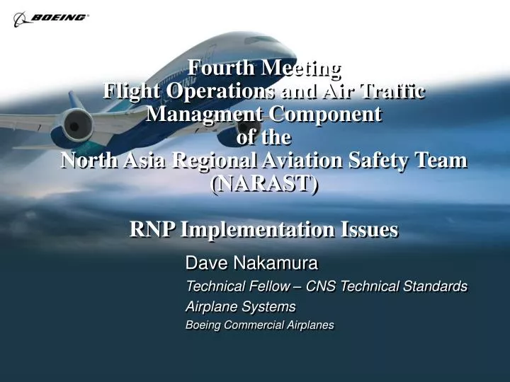 PPT - Dave Nakamura Technical Fellow – CNS Technical Standards Airplane ...