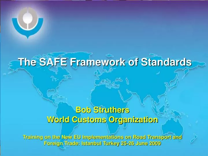 PPT - The SAFE Framework of Standards PowerPoint Presentation, free ...
