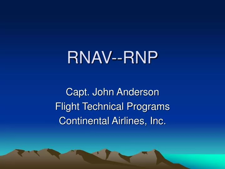 PPT - RNAV--RNP PowerPoint Presentation, free download - ID:6768918