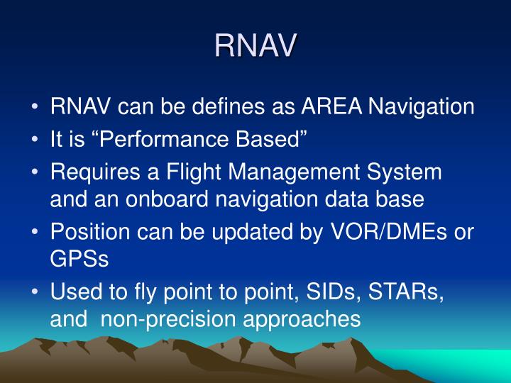 PPT - RNAV--RNP PowerPoint Presentation - ID:6768918