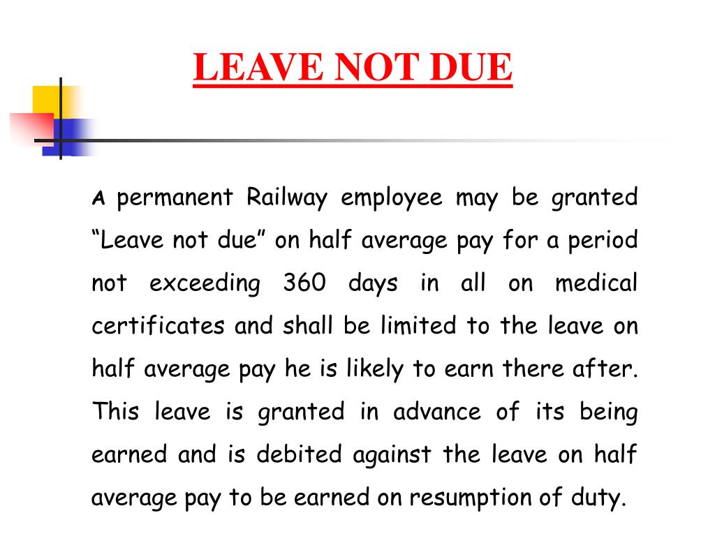 PPT - RAILWAY SERVICES ( LIBERALISED LEAVE) RULES 1949 PowerPoint ...
