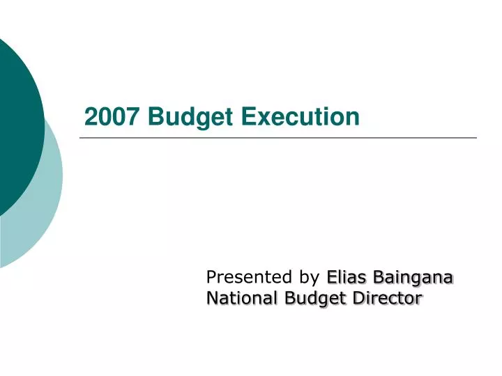 PPT - 2007 Budget Execution PowerPoint Presentation, free download - ID ...