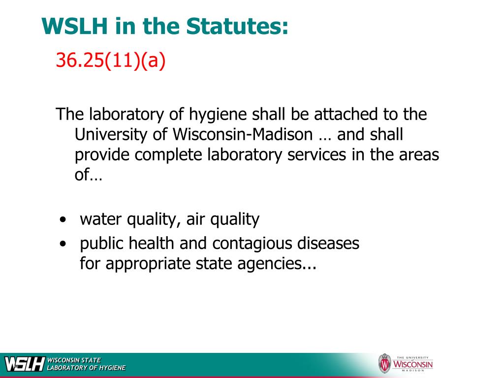 PPT - Wisconsin State Laboratory of Hygiene Your Laboratory Partner in ...