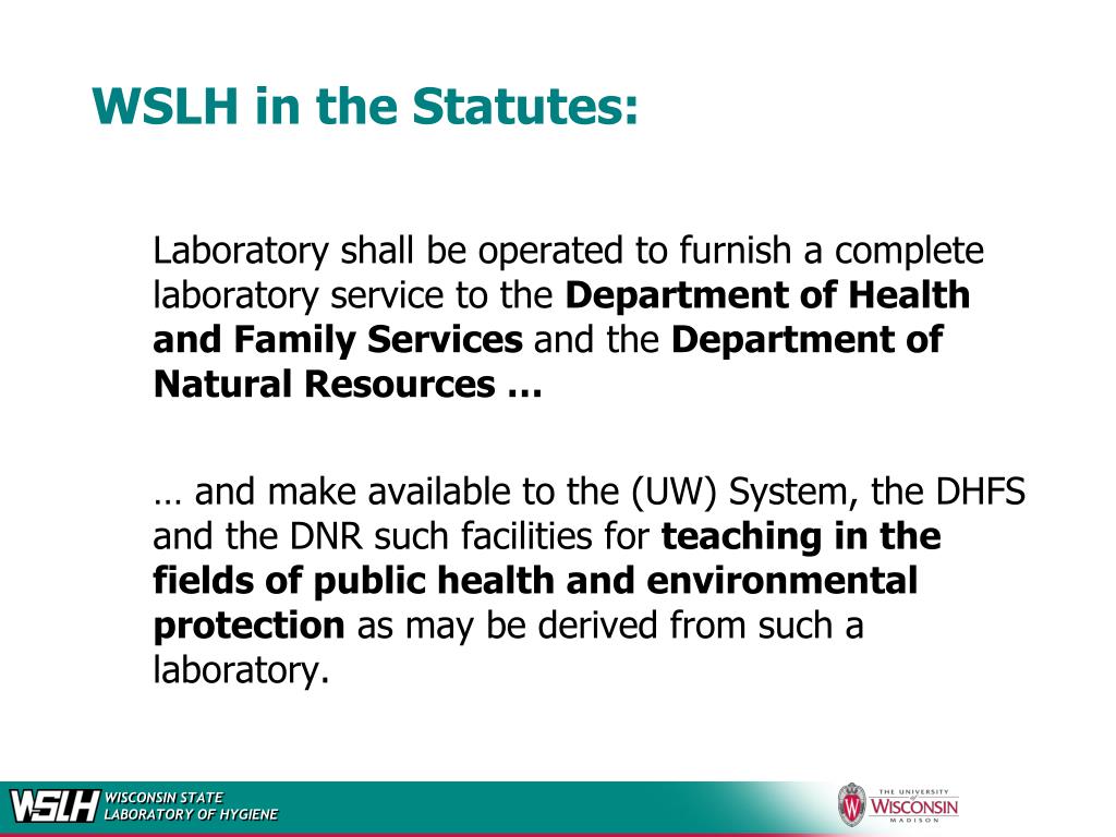 PPT - Wisconsin State Laboratory of Hygiene Your Laboratory Partner in ...
