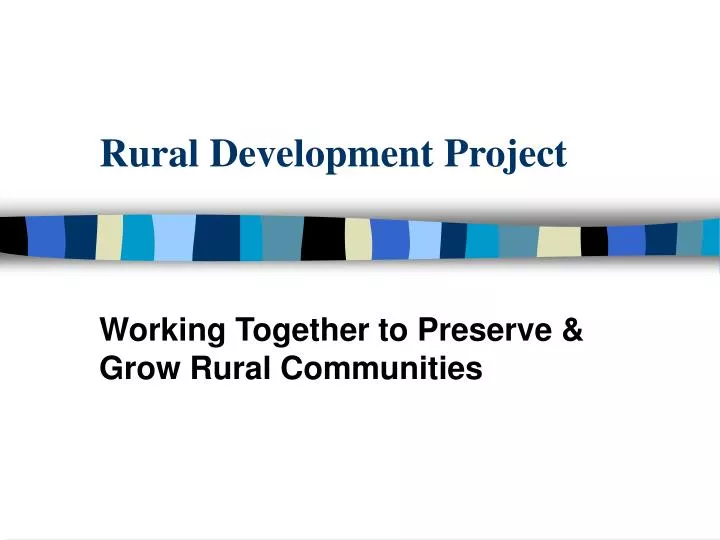 PPT - Rural Development Project PowerPoint Presentation, free download - ID:6771014