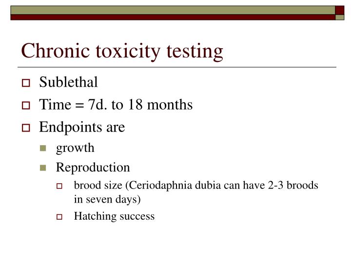 PPT - Acute and Chronic Toxicity Testing PowerPoint Presentation - ID ...