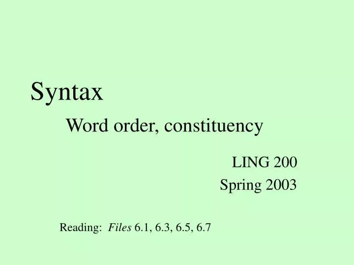 PPT - Syntax Word order, constituency PowerPoint Presentation, free ...