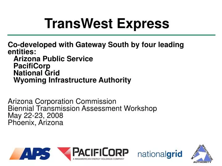 PPT - TransWest Express PowerPoint Presentation, free download - ID:6772368