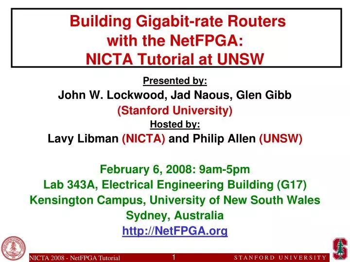 Ppt Building Gigabit Rate Routers With The Netfpga Nicta Tutorial At Unsw Powerpoint