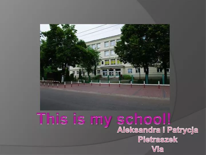 PPT - This is my school! PowerPoint Presentation, free download - ID ...