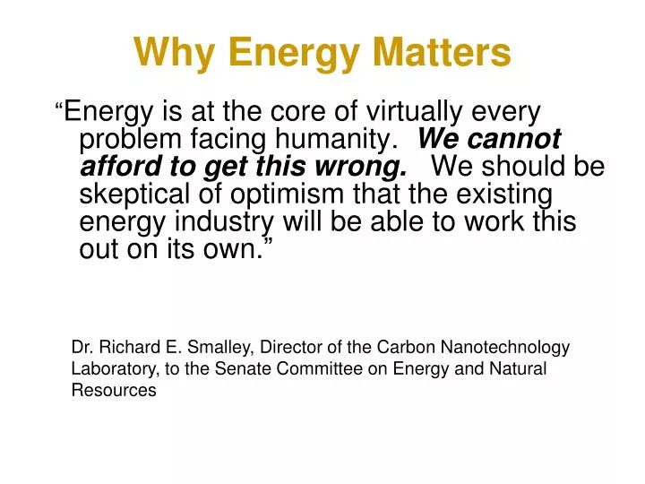 PPT - Why Energy Matters PowerPoint Presentation, free download - ID ...