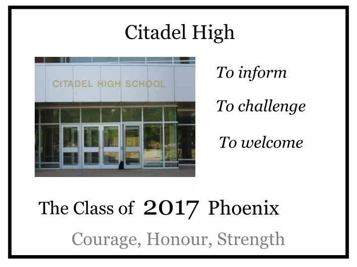 PPT - Citadel High PowerPoint Presentation, free download - ID:6775565