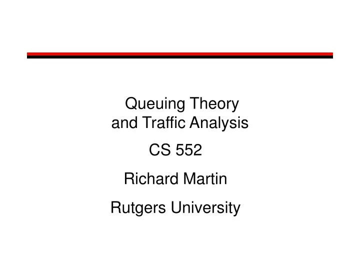 PPT - Queuing Theory and Traffic Analysis PowerPoint Presentation, free ...