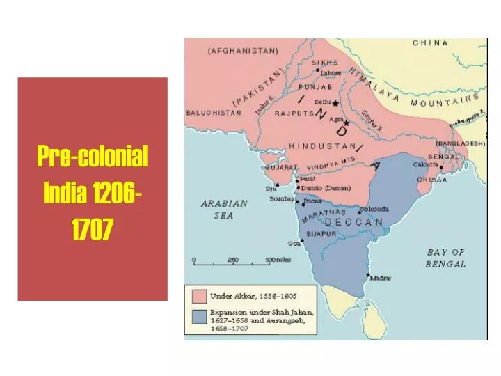 PPT - Pre-colonial India 1206-1707 PowerPoint Presentation, free ...