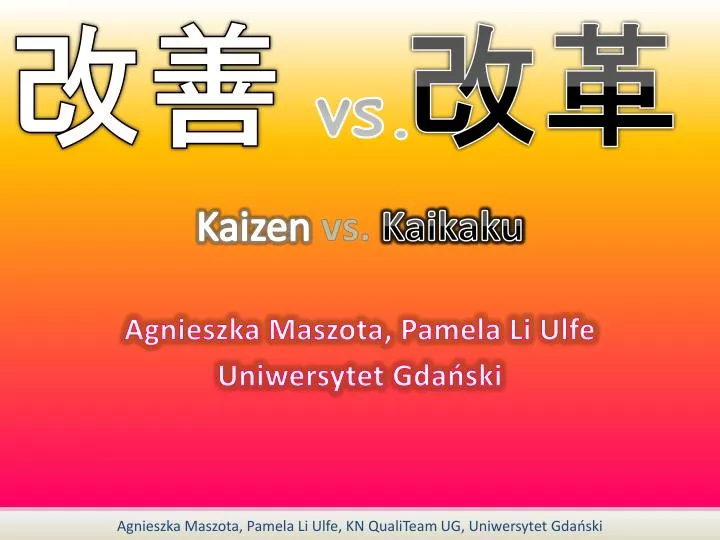 PPT - Kaizen vs. Kaikaku PowerPoint Presentation, free download - ID ...