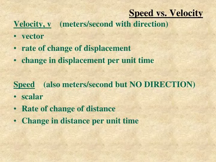 PPT - Speed vs. Velocity PowerPoint Presentation, free download - ID ...