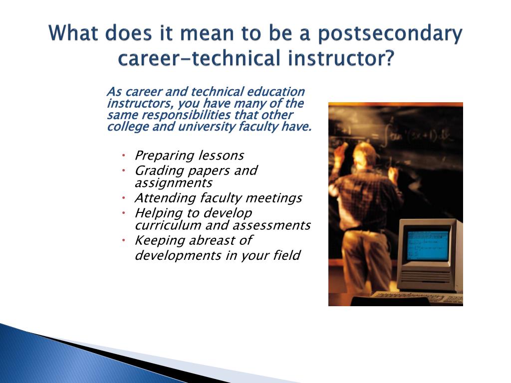 PPT - Postsecondary Career & Technical Education and the Role of the ...