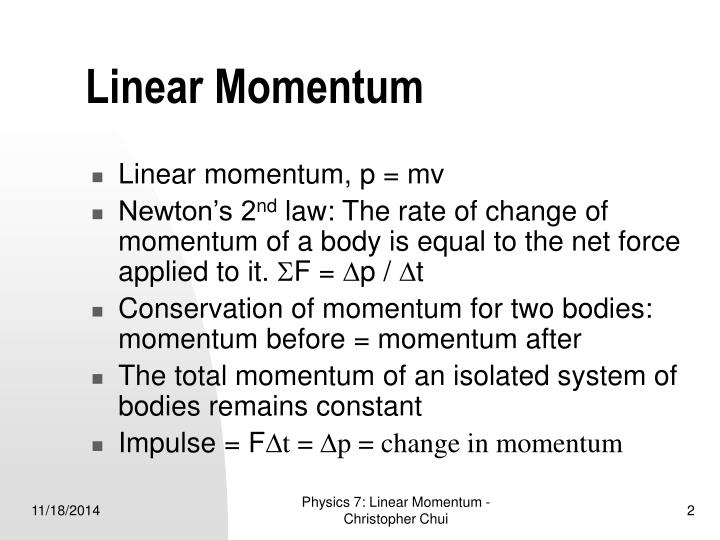 PPT - Physics Chapter 7: Linear Momentum PowerPoint Presentation - ID ...