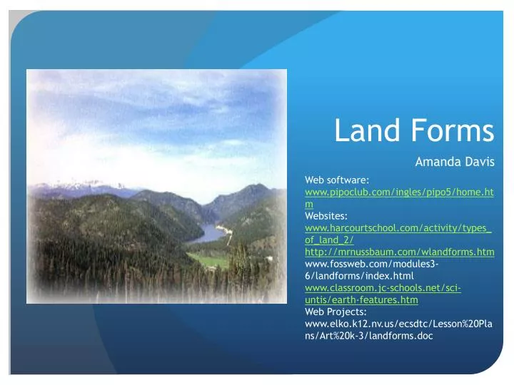 PPT - Land Forms PowerPoint Presentation, free download - ID:6780944