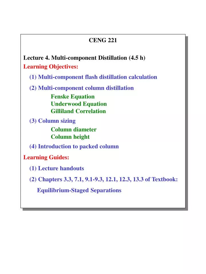 PPT - CENG 221 Lecture 4. Multi-component Distillation (4.5 h) Learning ...