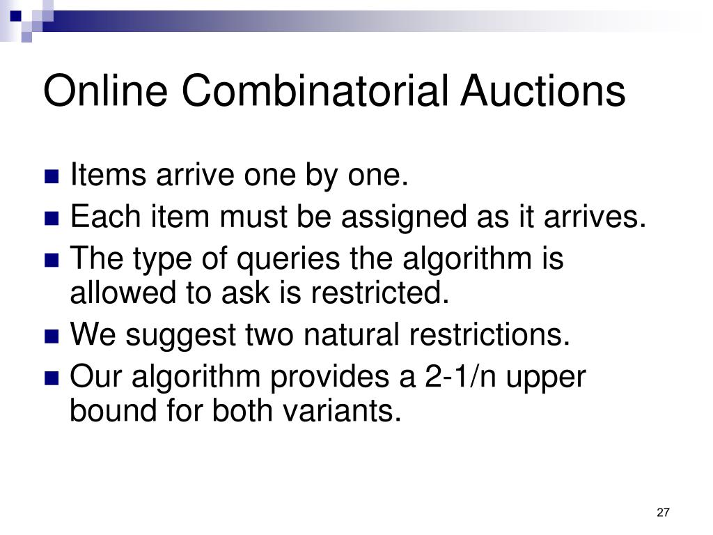 Ppt An Improved Approximation Algorithm For Combinatorial Auctions With Submodular Bidders