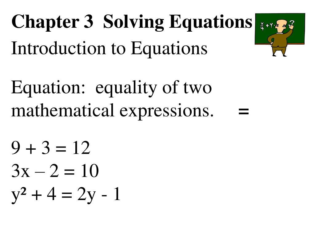 PPT - Chapter 3 Solving Equations PowerPoint Presentation, free ... PPT - Chapter 3 Solving Equations PowerPoint Presentation, free ...