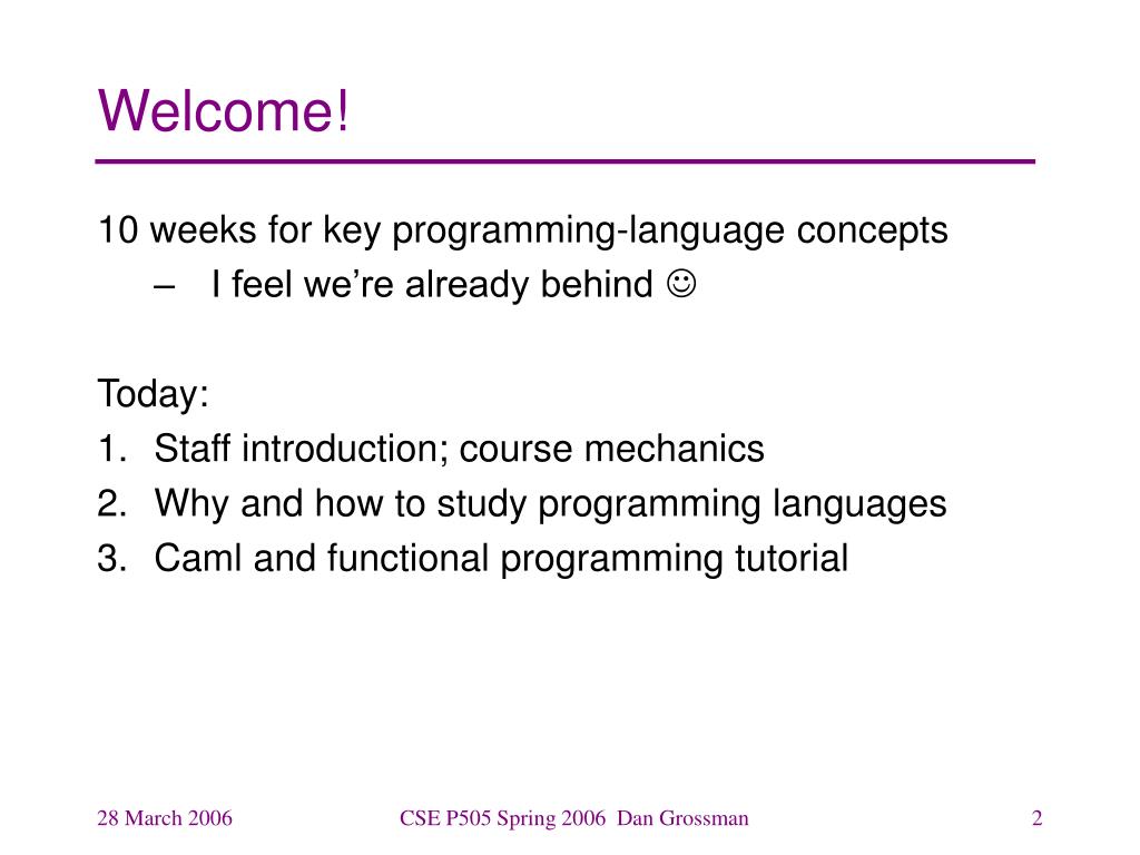 Ppt Csep505 Programming Languages Lecture 1 Intro Caml Functional Programming Powerpoint 7350