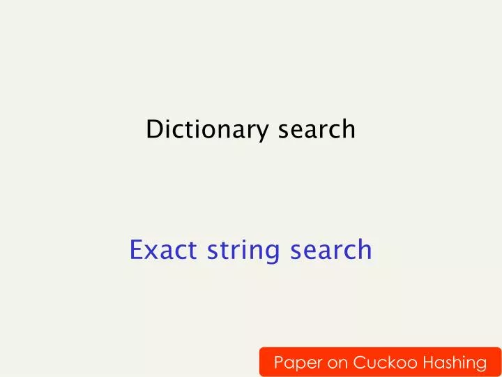 PPT - Dictionary search PowerPoint Presentation, free download - ID:6785458
