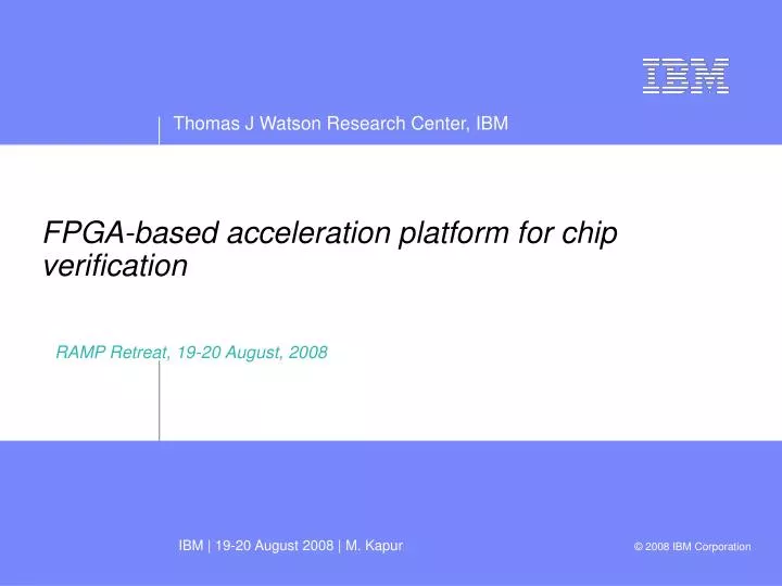 Ppt Fpga Based Acceleration Platform For Chip Verification Powerpoint 1041