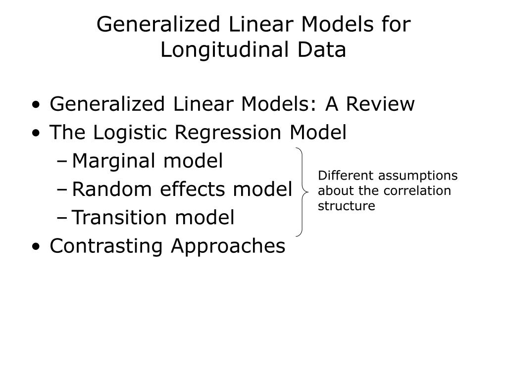PPT - Lecture 8: Generalized Linear Models for Longitudinal Data ... PPT - Lecture 8: Generalized Linear Models for Longitudinal Data ...
