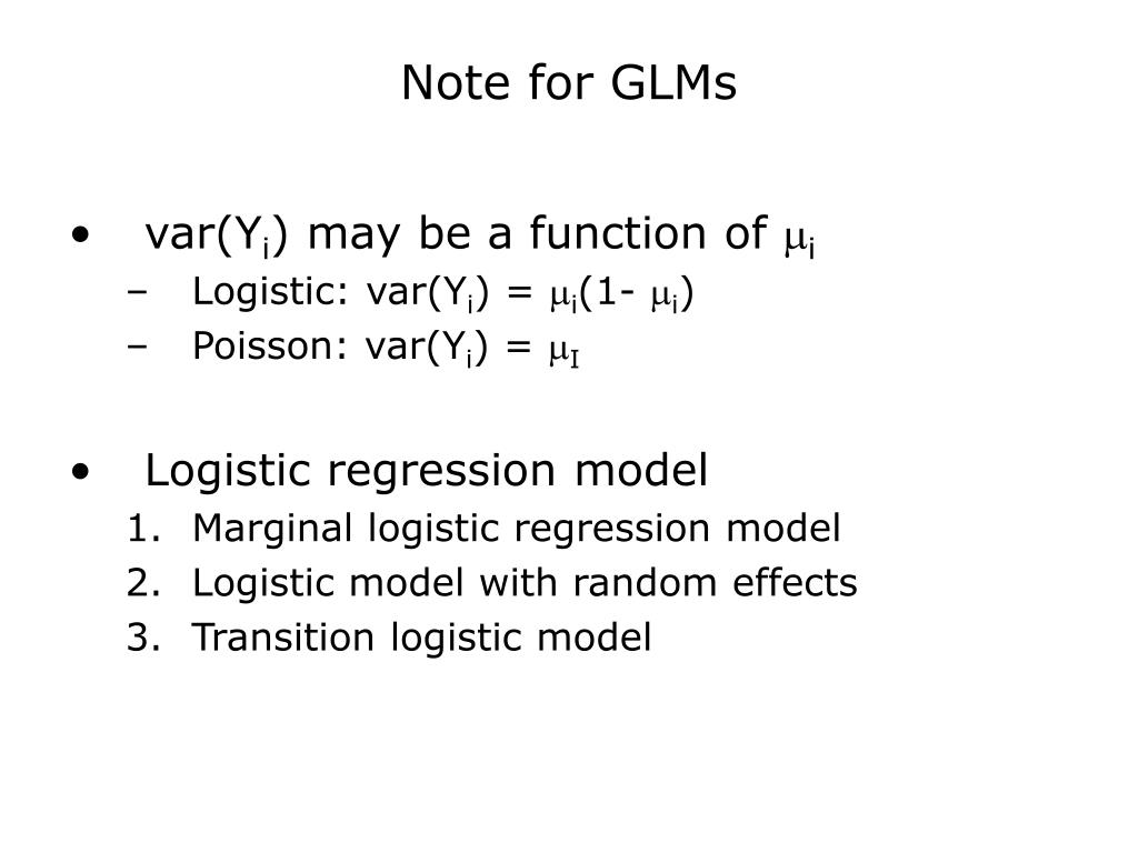 PPT - Lecture 8: Generalized Linear Models for Longitudinal Data ... PPT - Lecture 8: Generalized Linear Models for Longitudinal Data ...