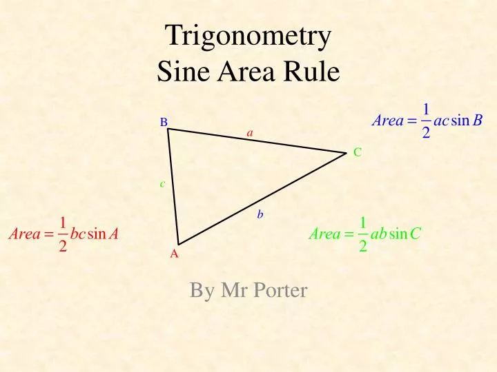 PPT - Trigonometry Sine Area Rule PowerPoint Presentation, free ...