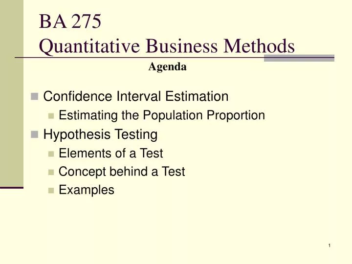 PPT - BA 275 Quantitative Business Methods PowerPoint Presentation ...