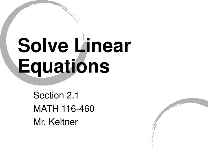 PPT - Solve Linear Equations PowerPoint Presentation, free download - ID:6788279