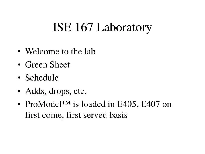 PPT - ISE 167 Laboratory PowerPoint Presentation, free download - ID ...