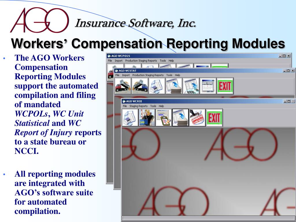 PPT - AGO Insurance Software, Inc. provides the Workers ’ Compensation ...