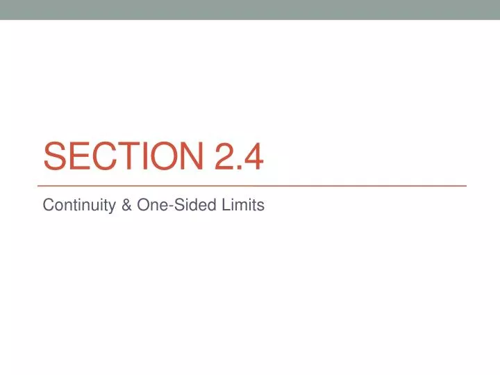 PPT - Section 2.4 PowerPoint Presentation, free download - ID:6788832 PPT - Section 2.4 PowerPoint Presentation, free download - ID:6788832