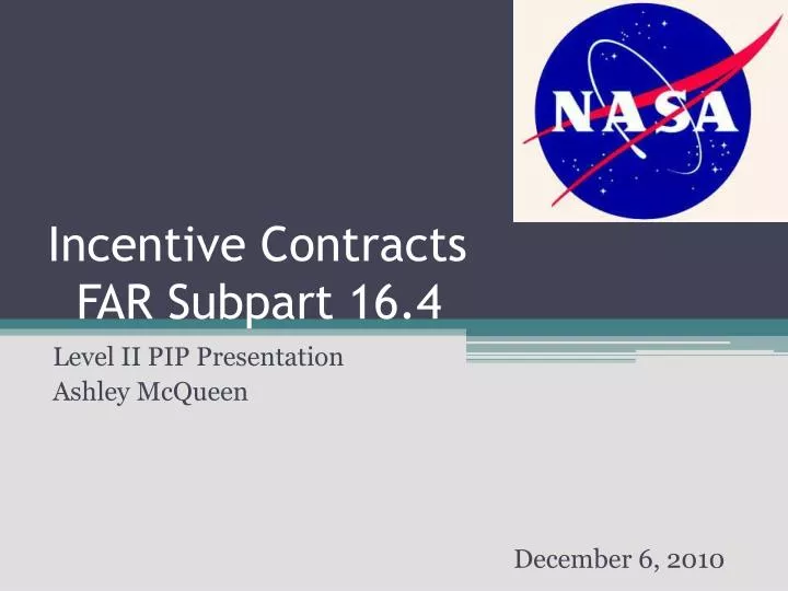 PPT - Incentive Contracts FAR Subpart 16.4 PowerPoint Presentation ...