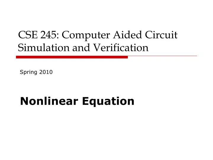 Ppt Cse 245 Computer Aided Circuit Simulation And Verification