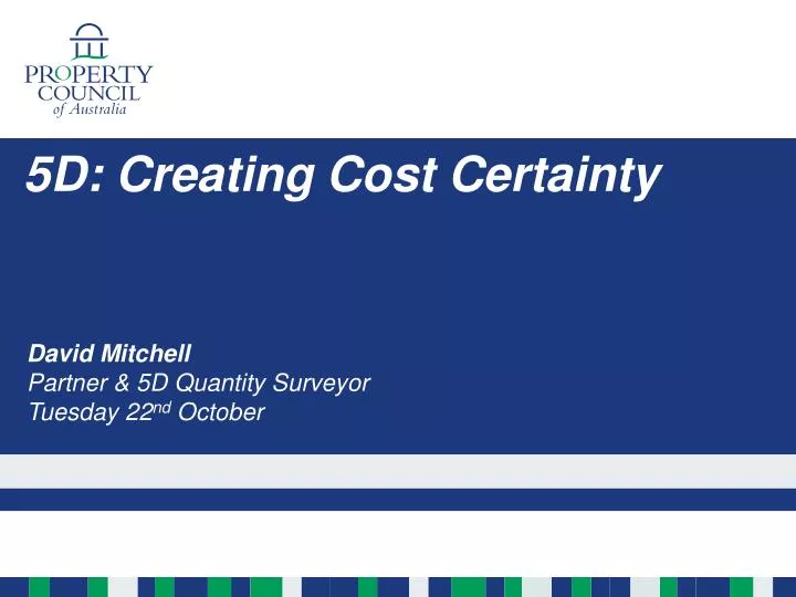 PPT - 5D: Creating Cost Certainty PowerPoint Presentation, free ...