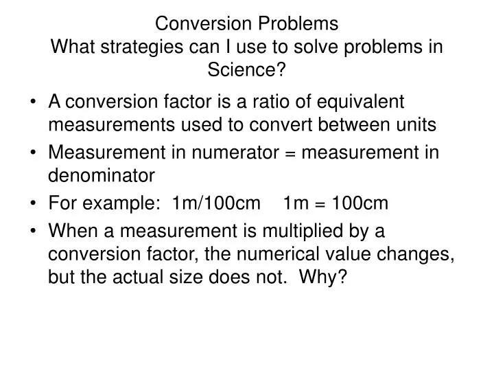 PPT - Conversion Problems What strategies can I use to solve problems ...