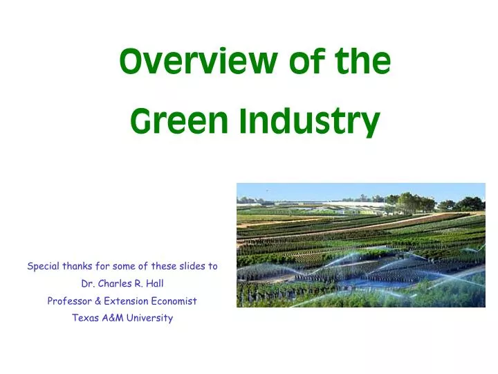 PPT - Overview of the Green Industry PowerPoint Presentation, free ...