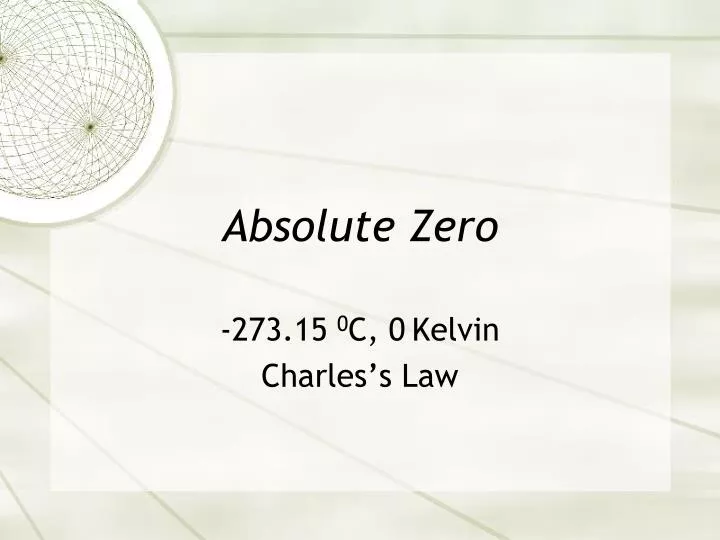 PPT - Absolute Zero PowerPoint Presentation, free download - ID:6789783