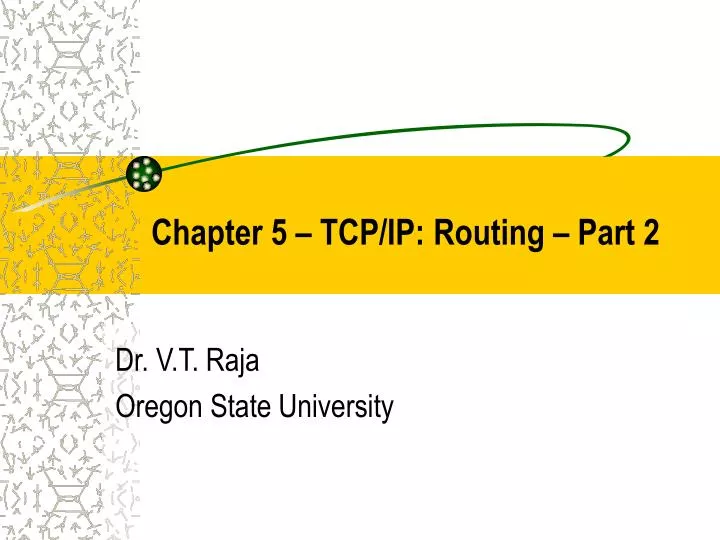 Ppt Chapter 5 Tcp Ip Routing Part 2 Powerpoint Presentation Id 6790280