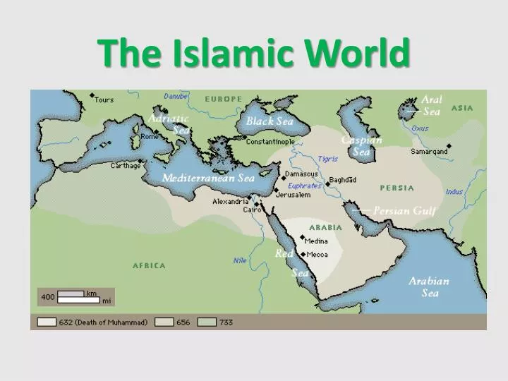 PPT - The Islamic World PowerPoint Presentation, free download - ID:6791418