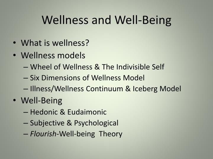 PPT - Wellness and Well-Being PowerPoint Presentation - ID:6791484
