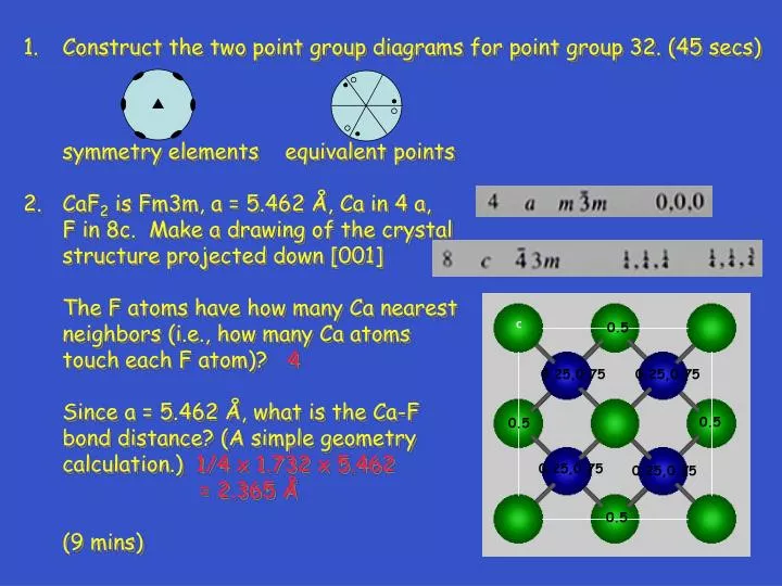 PPT - Construct the two point group diagrams for point group 32. (45 ...