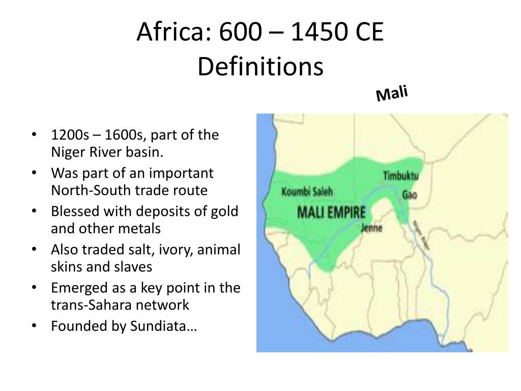 PPT - Africa: 600 – 1450 CE Definitions PowerPoint Presentation, free ...