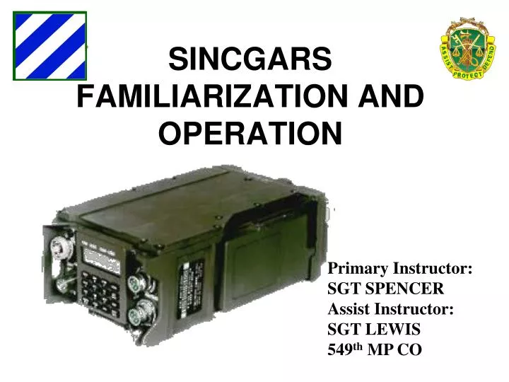 PPT - SINCGARS FAMILIARIZATION AND OPERATION PowerPoint Presentation ...