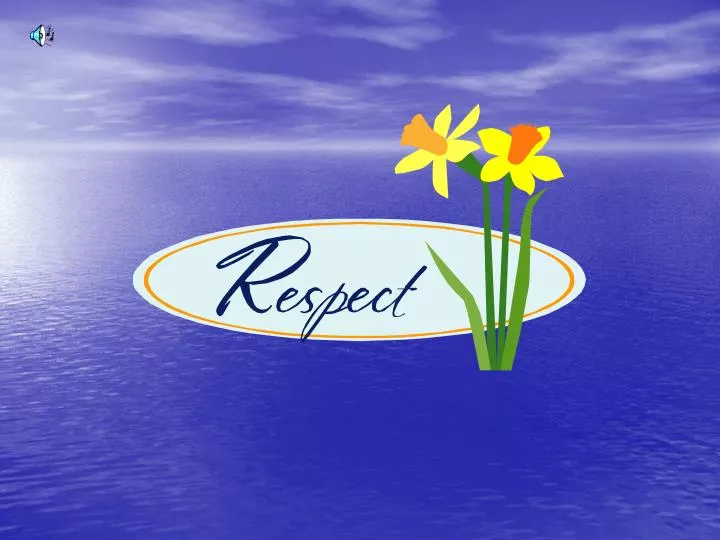 PPT - What is respect? PowerPoint Presentation, free download - ID:6793086